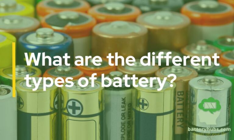 Types Of Battery | BatteryHubs
